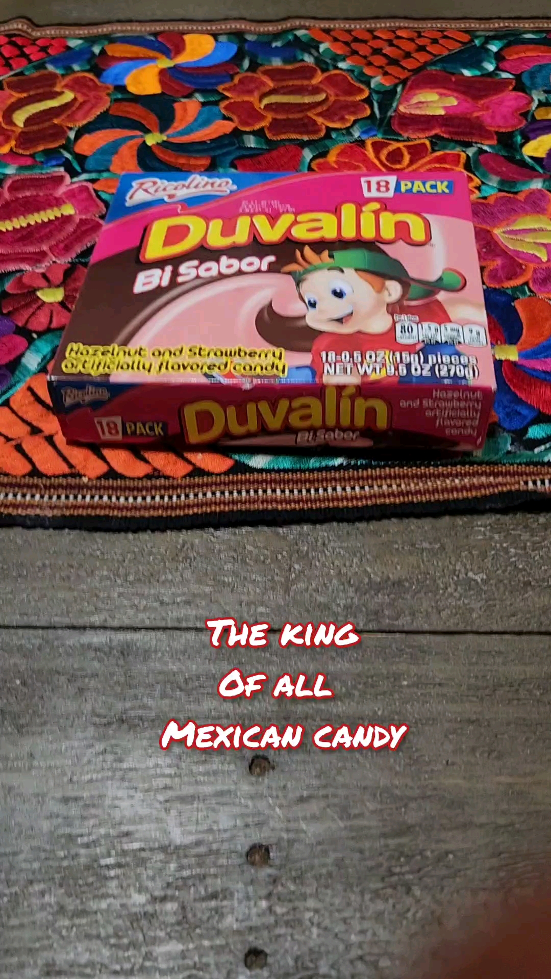 Duvalin Mexican Candy